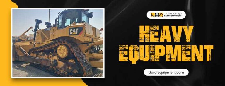 Heavy Equipment Companies UAE & Used Machinery | Dar